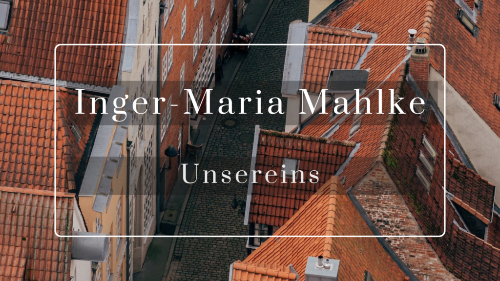 Inger-Maria Mahlke - Unsereins - Buch-Haltung